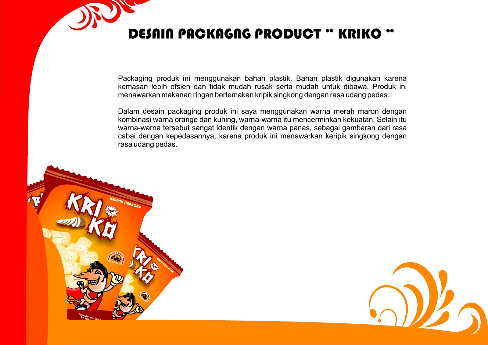 Kata Bayu Wiyanta: Desain Product Packaging Makanan Ringan