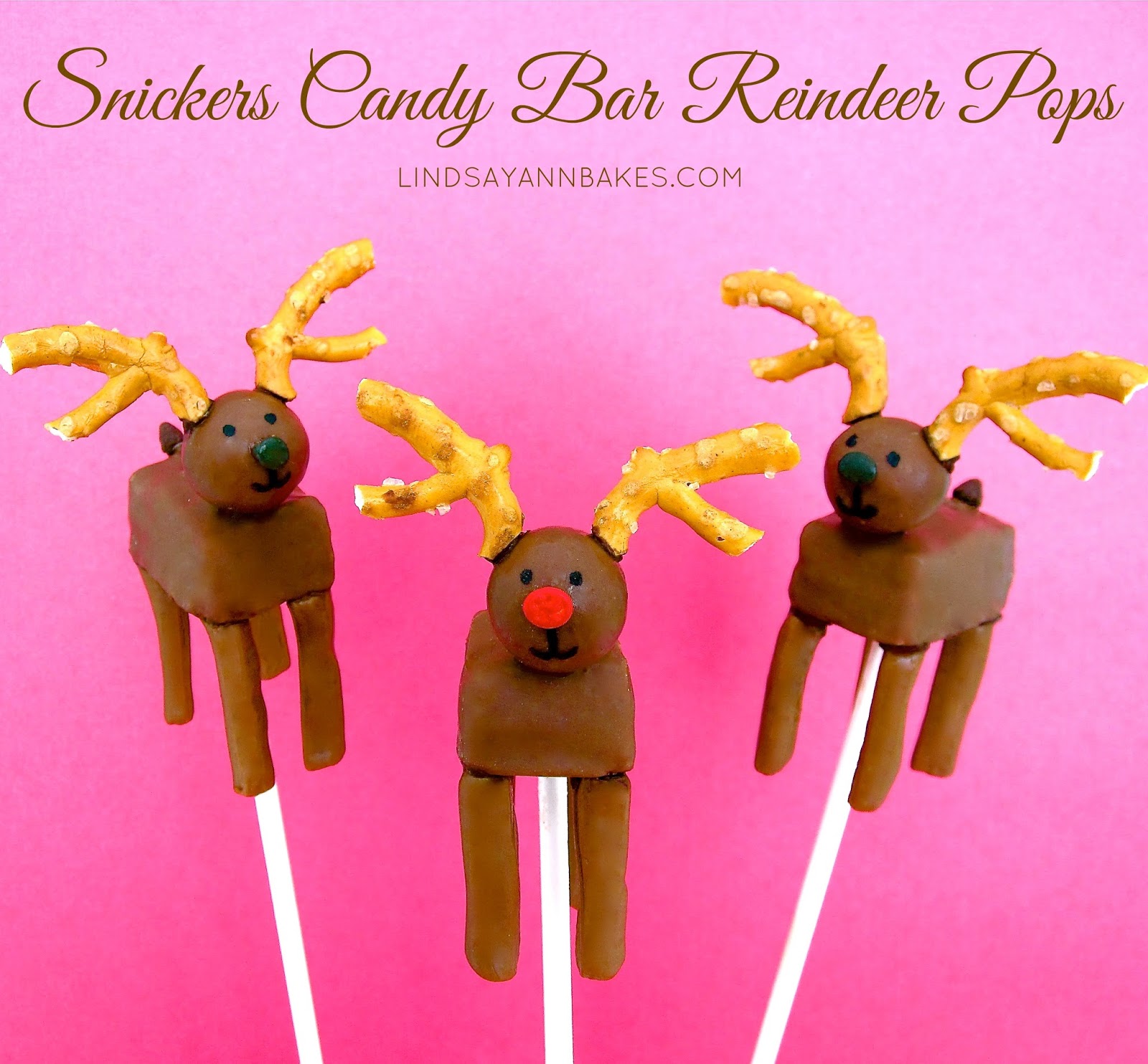 Snickers Candy Bar Reindeer Pops - The Lindsay Ann