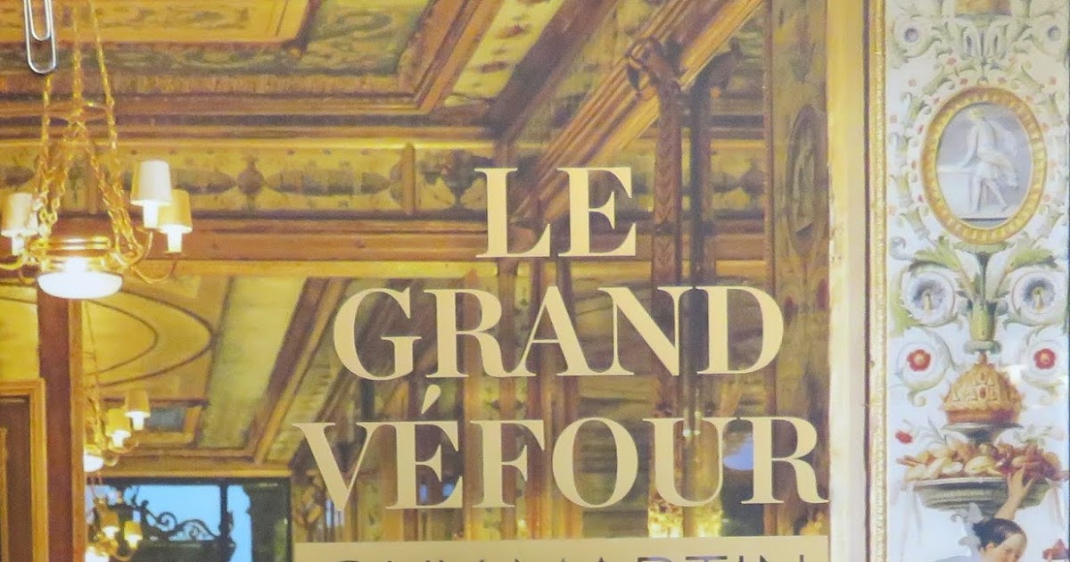 Mae's Food Blog: The Grand Véfour