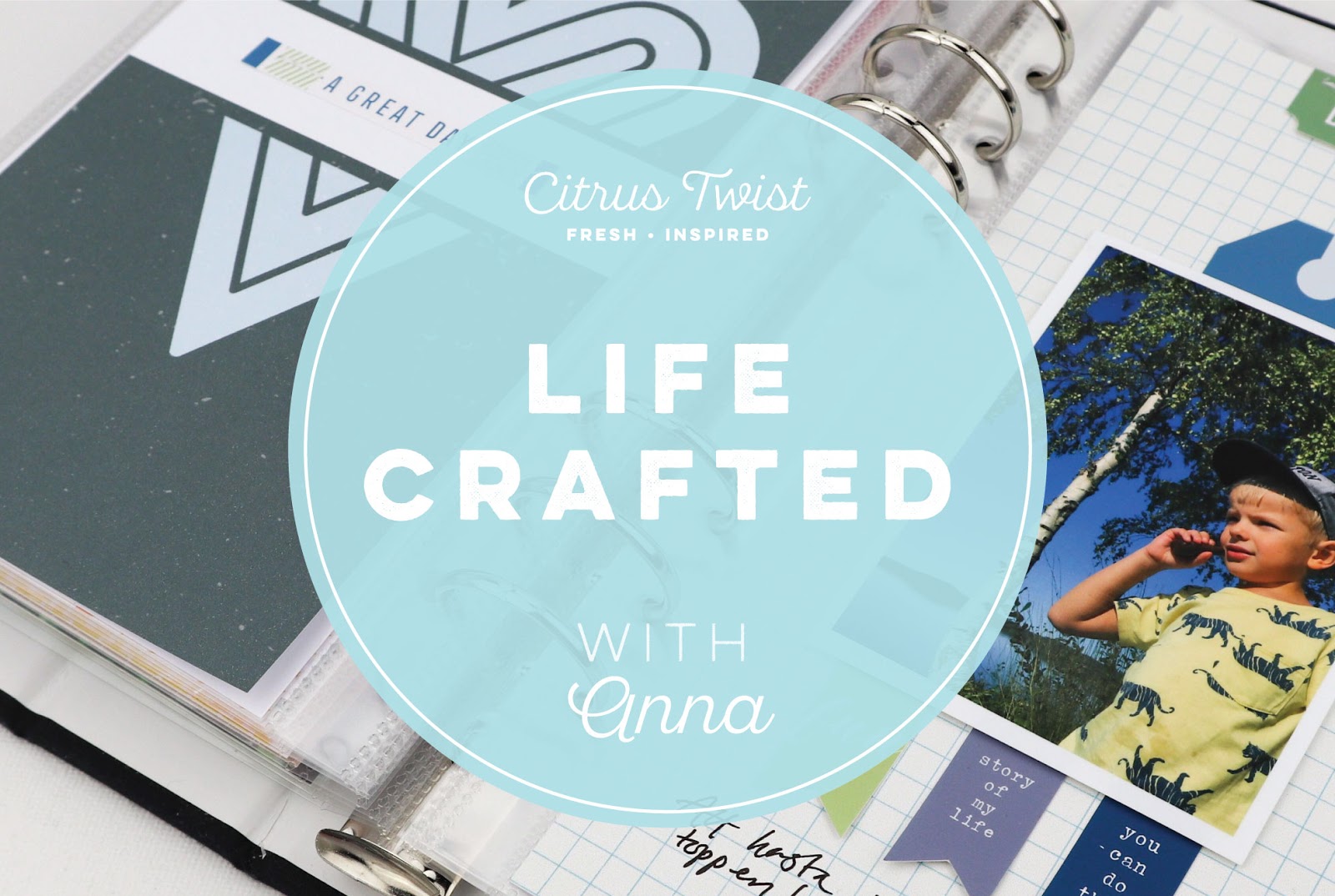 Citrus Twist Kits | Blog : Life Crafted with Anna