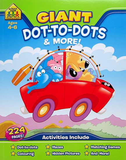 Kids Giggles: School Zone Giant Dot-to-Dots & More! Workbook (Ages 4-6 ...