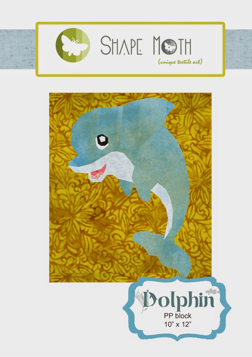 Shape Moth: Dolphin PP pattern and a giveaway.
