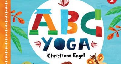 Kids' Book Review: Review: ABC Yoga