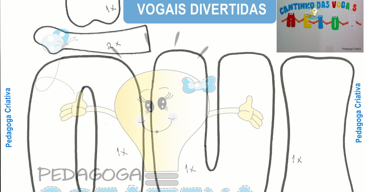 Pedagoga Criativa: Moldes das vogais divertidas