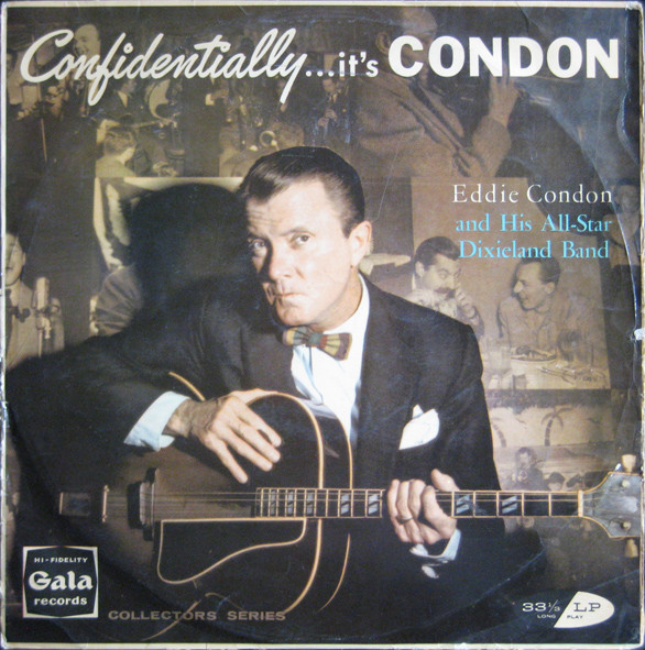 FROM THE VAULTS: Eddie Condon born 16 November 1905