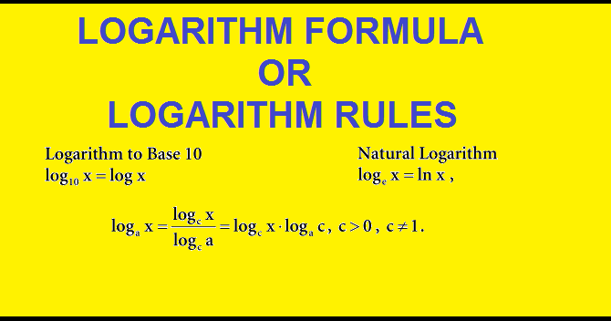 Logarithm Formula or Logarithm Rules