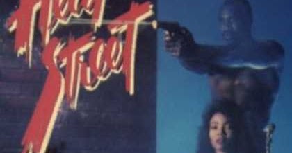 Comeuppance Reviews: Heat Street (1987)