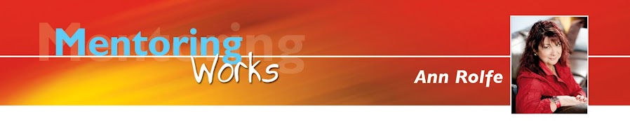 Ann Rolfe's Mentoring Works Blog