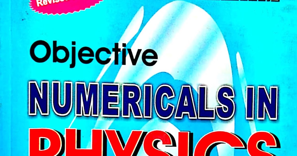 Physics Numerical Book (11th & 12th) M. Karim Objective Numerical In ...