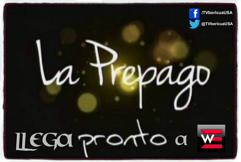 "La Prepago" ¡Se estrena muy pronto por WAPA TV!
