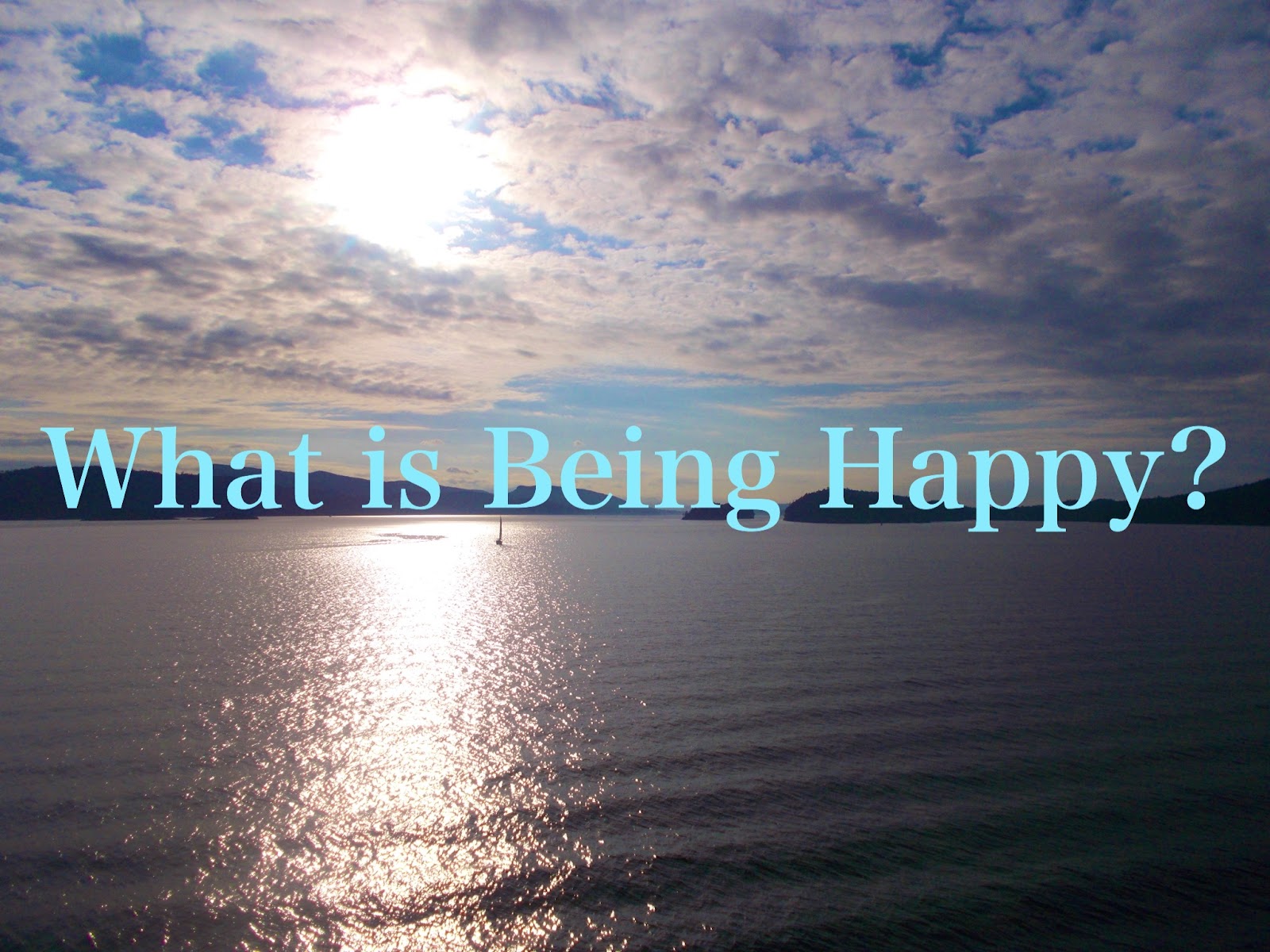 Embracing the Void: What is Being Happy?