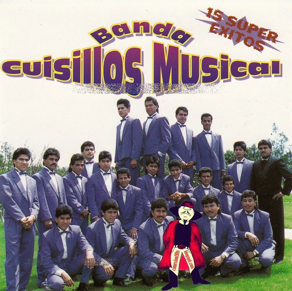 conexion90s: BANDA CUISILLOS - 15 super exitos