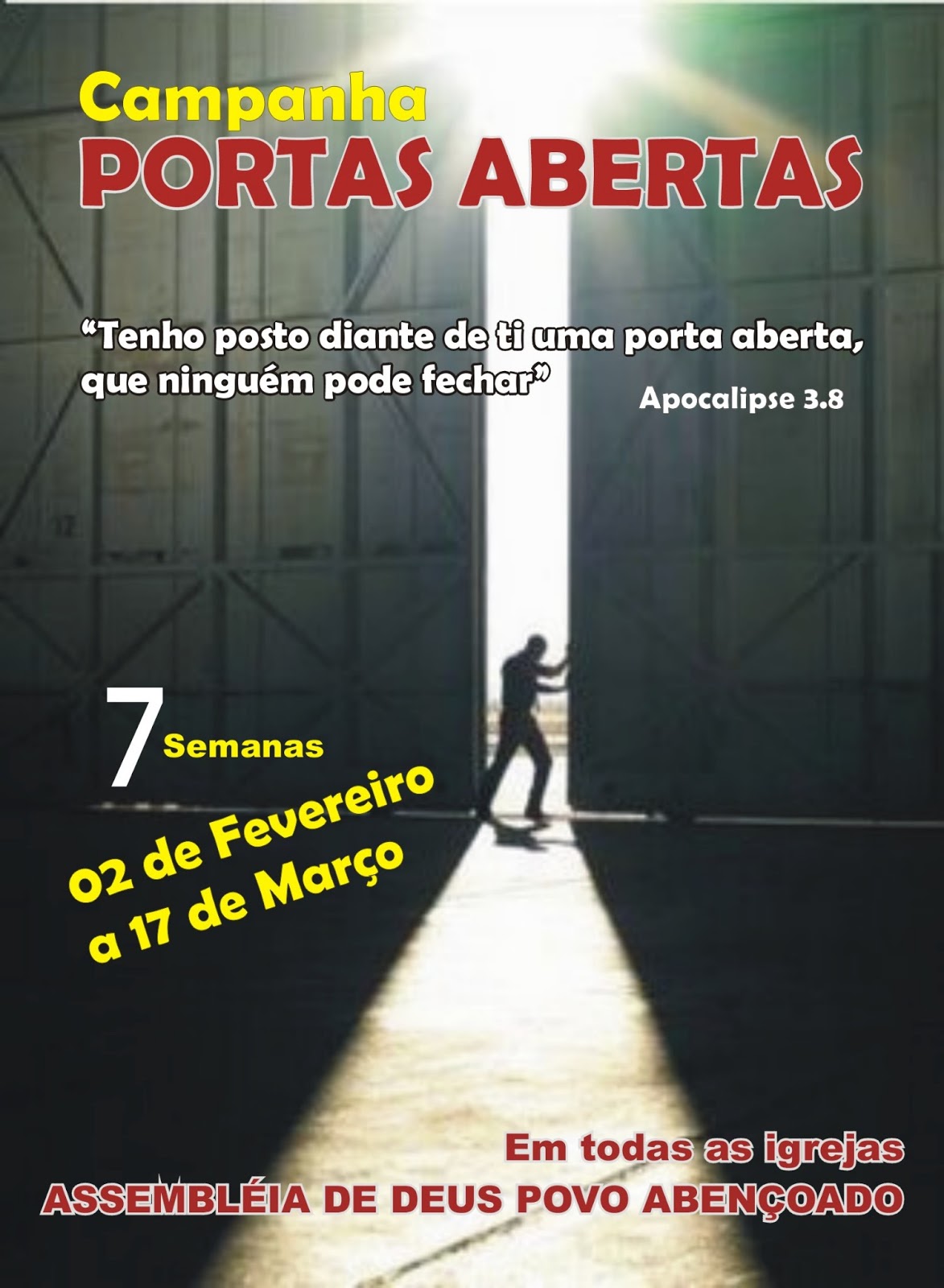 Igreja Assembléia de Deus Povo Abençoado: Campanha Portas Abertas