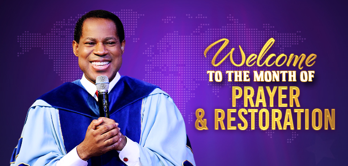 Christ Embassy.org Blog Spot: JUNE: MONTH OF PRAYER AND RESTORATION