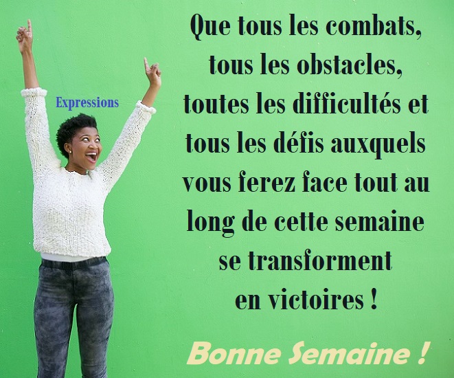 Expressions : Chaque bonne réalisation