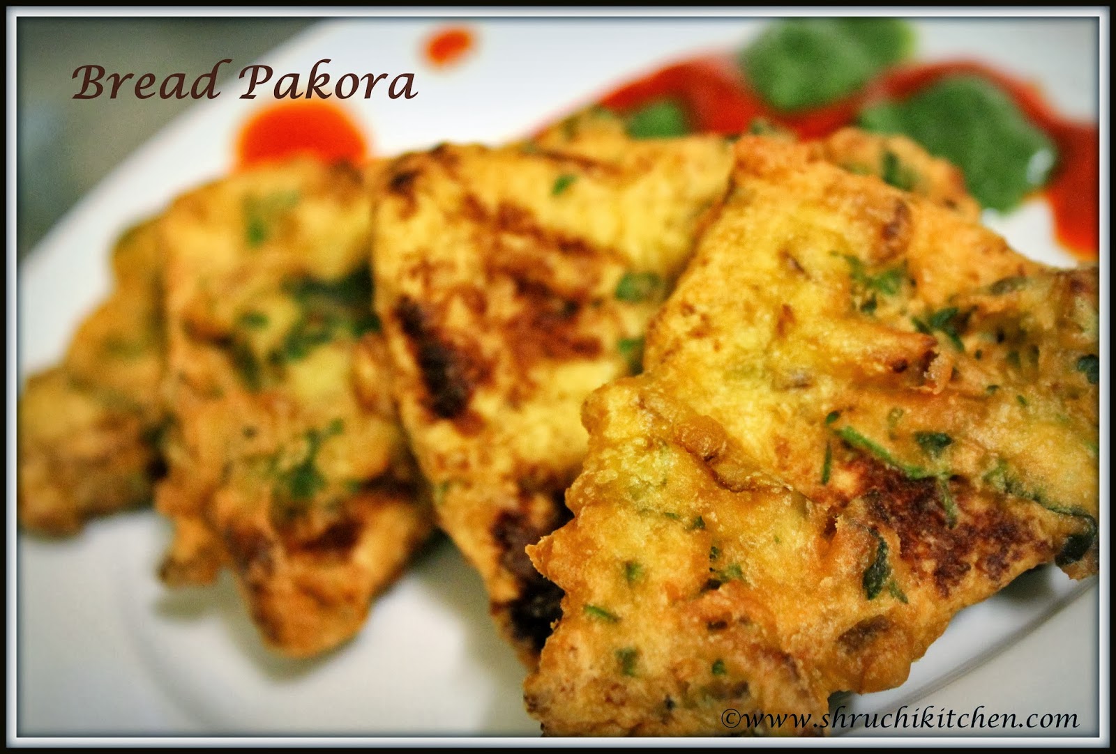 Shruchi Kitchen: Bread Pakora