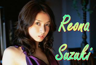 Reona Suzuki 鈴木礼央奈: Reona Suzuki 鈴木礼央奈