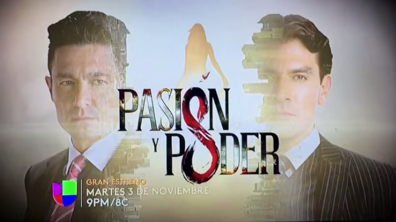 "Pasión y Poder" se estrena el 3 de noviembre en la cadena Univisión