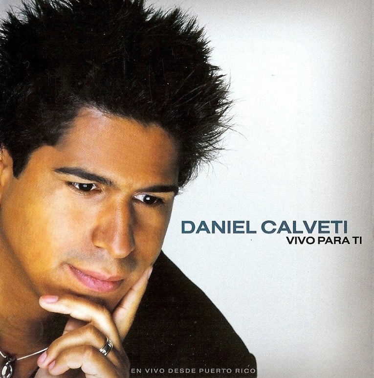 Daniel Calveti- Vivo Para Ti - 2005 | Musica Cristiana