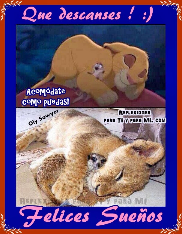 Buenos Deseos para TI y para MÍ: * Que descanses! :)