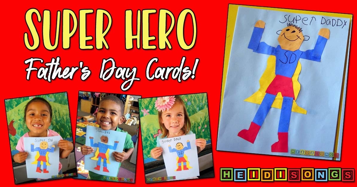 Super Hero Father’s Day Cards!
