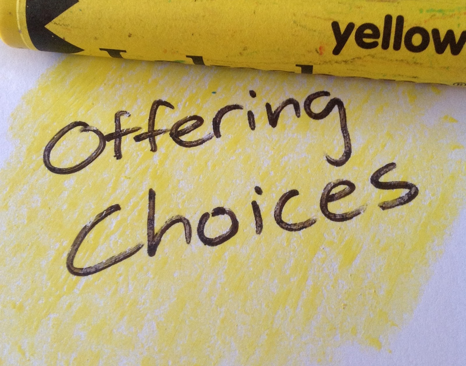 Behavior 911: Offering Choices