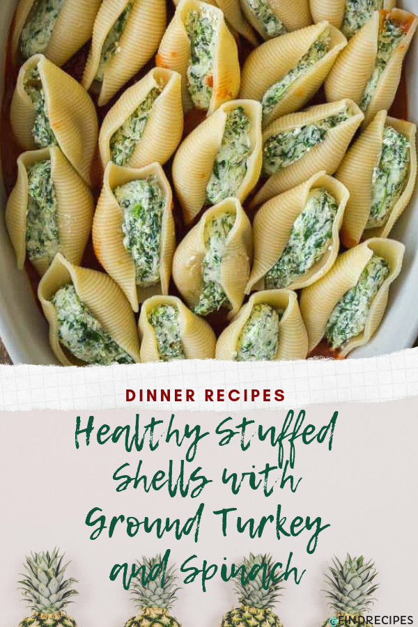 Best Healthy Stuffed Shells with Ground Turkey and Spinach - online ...