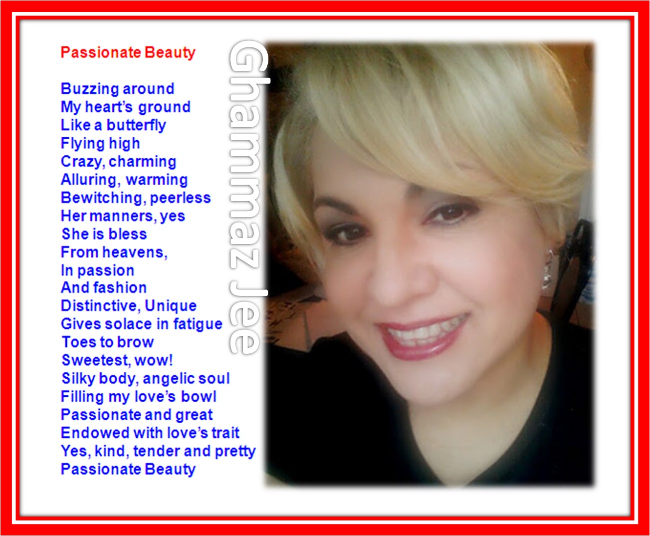 Beautylove and Poetry: Passionate Beauty (Poem)