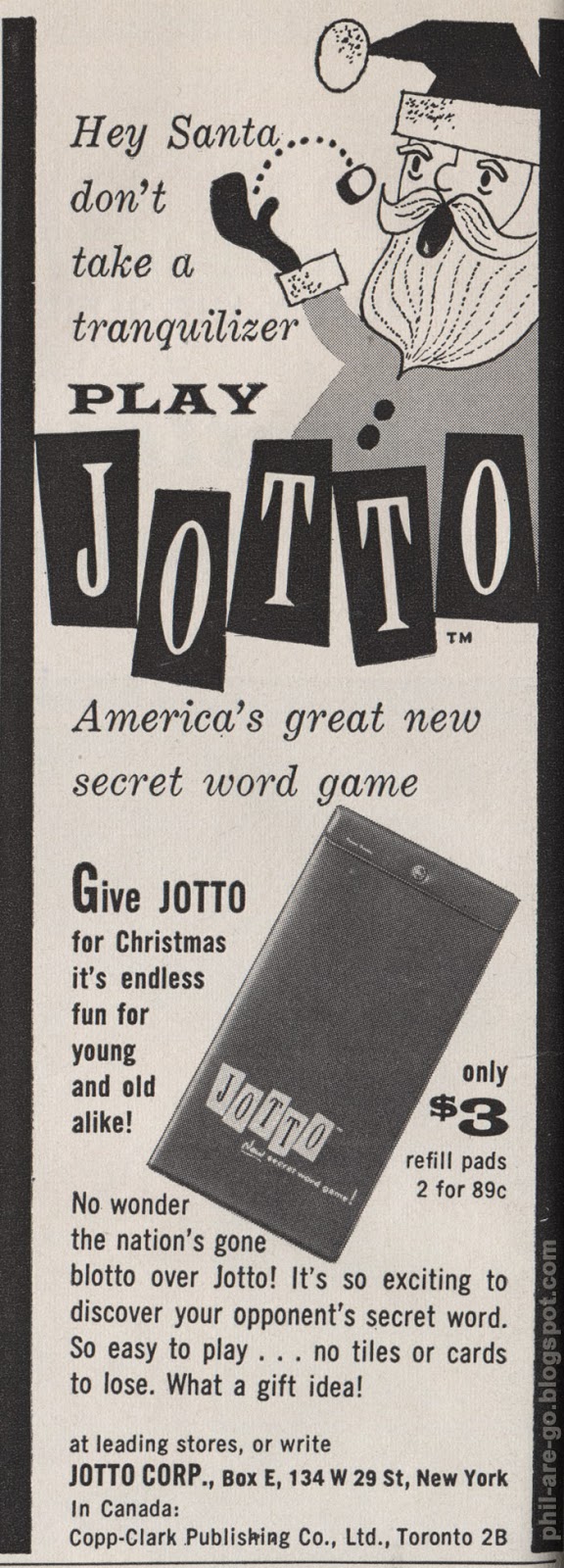 Phil Are Go!: Jotto - The solution to a sedated Santa.