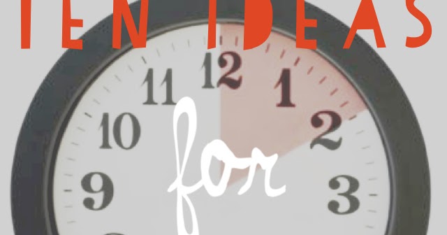 Kids Under Construction || BLUEPRINT: 10 Ideas for 10 Minutes: How You ...