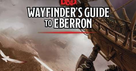 Tales of the Grotesque and Dungeonesque: Let's Read Wayfinder's Guide ...