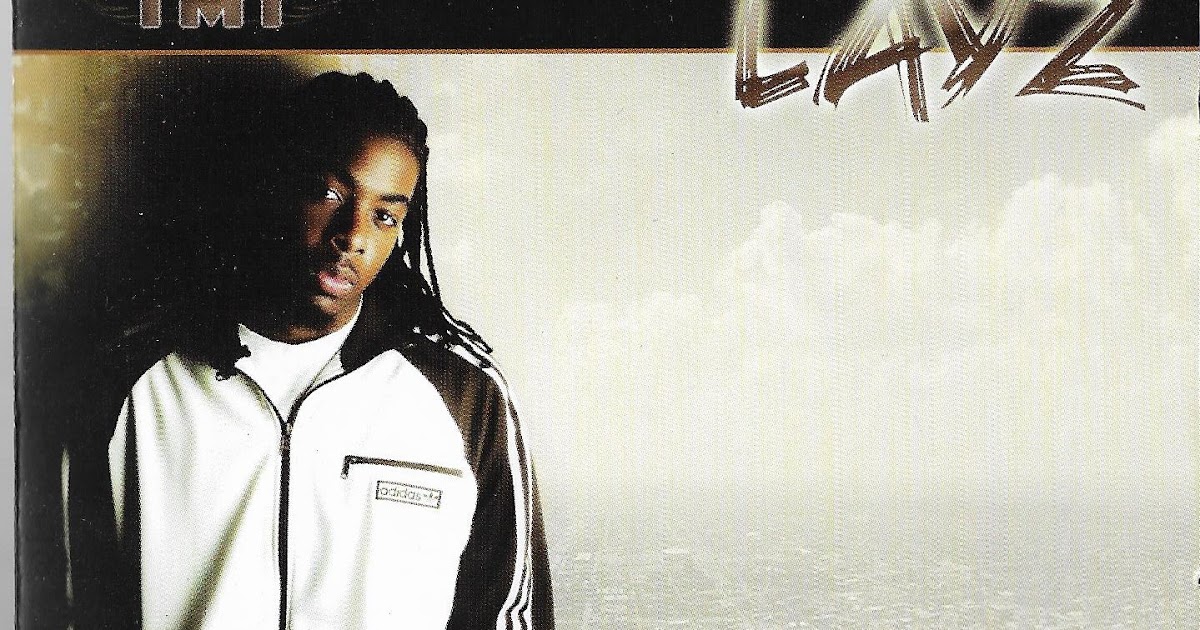 Olas un Bekons Hip-hop & Funk Blog: TMT Presents Layz - Against All ...