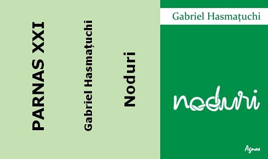 GABRIEL HASMAȚUCHI - NODURI - Parnas XXI