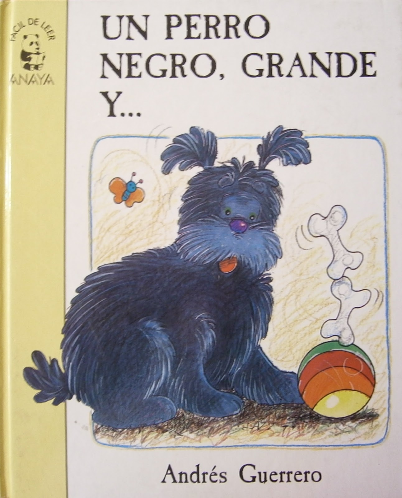 LA CLASE DE MIREN: mis experiencias en el aula: UN PERRO NEGRO, GRANDE y...
