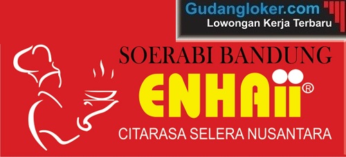 Lowongan Kerja Soerabi Bandung Enhaii