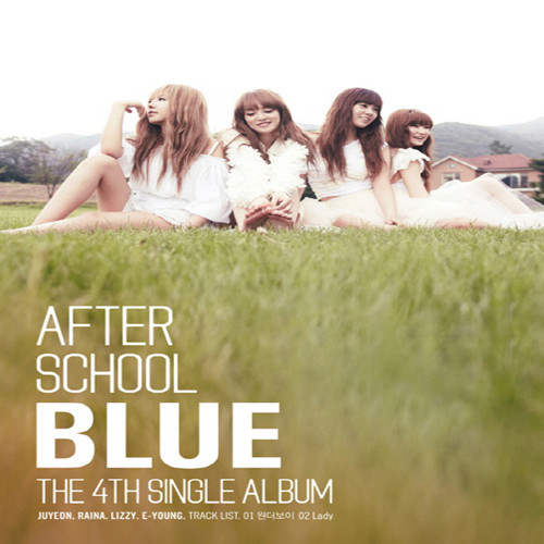 [Single] 애프터스쿨 블루(After School) - BLUE [2011.07.20] :: Nyaa
