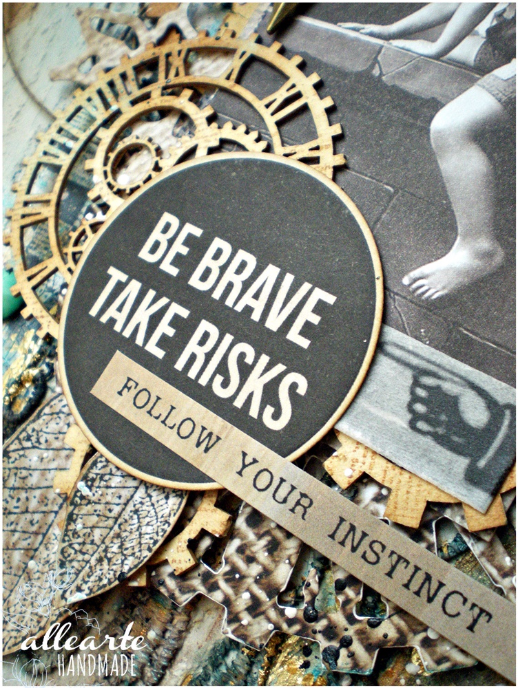 allearte: 242. be brave, take risks...