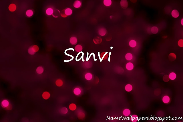 Sanvi Name Wallpapers Sanvi ~ Name Wallpaper Urdu Name Meaning Name ...