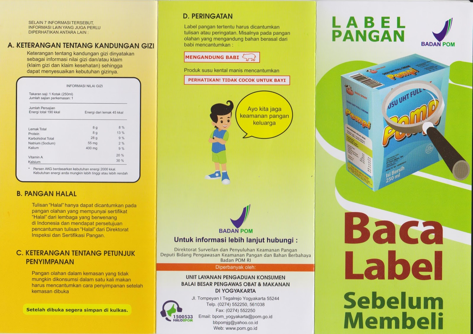 BBPOM di YOGYAKARTA: Baca Label Sebelum Membeli