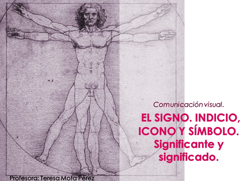 ArtExpresarte: Signo: Indicio, icono y símbolo. Significante y significado.