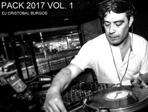 PACK 2017 VOL.-1 DJ CRISTOBAL BURGOS - Zonadjsgroup