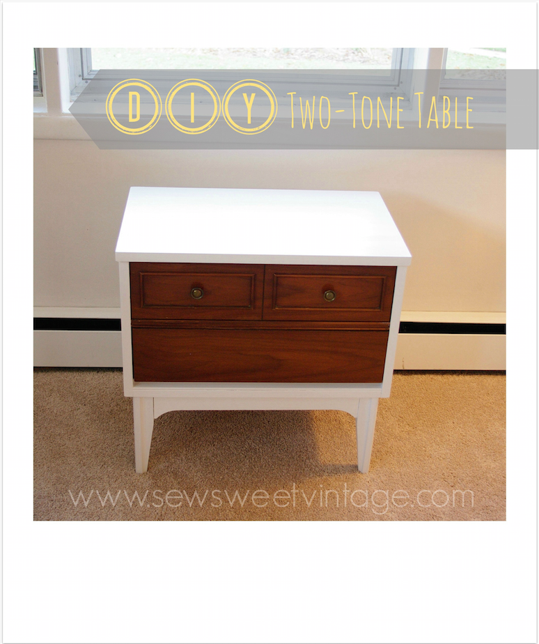 Sew Sweet Vintage: DIY two-tone table