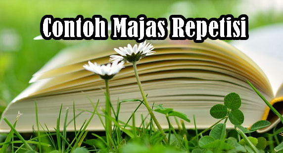 60 Contoh Majas Repetisi Singkat Terbaru - Materi Untuk Belajar