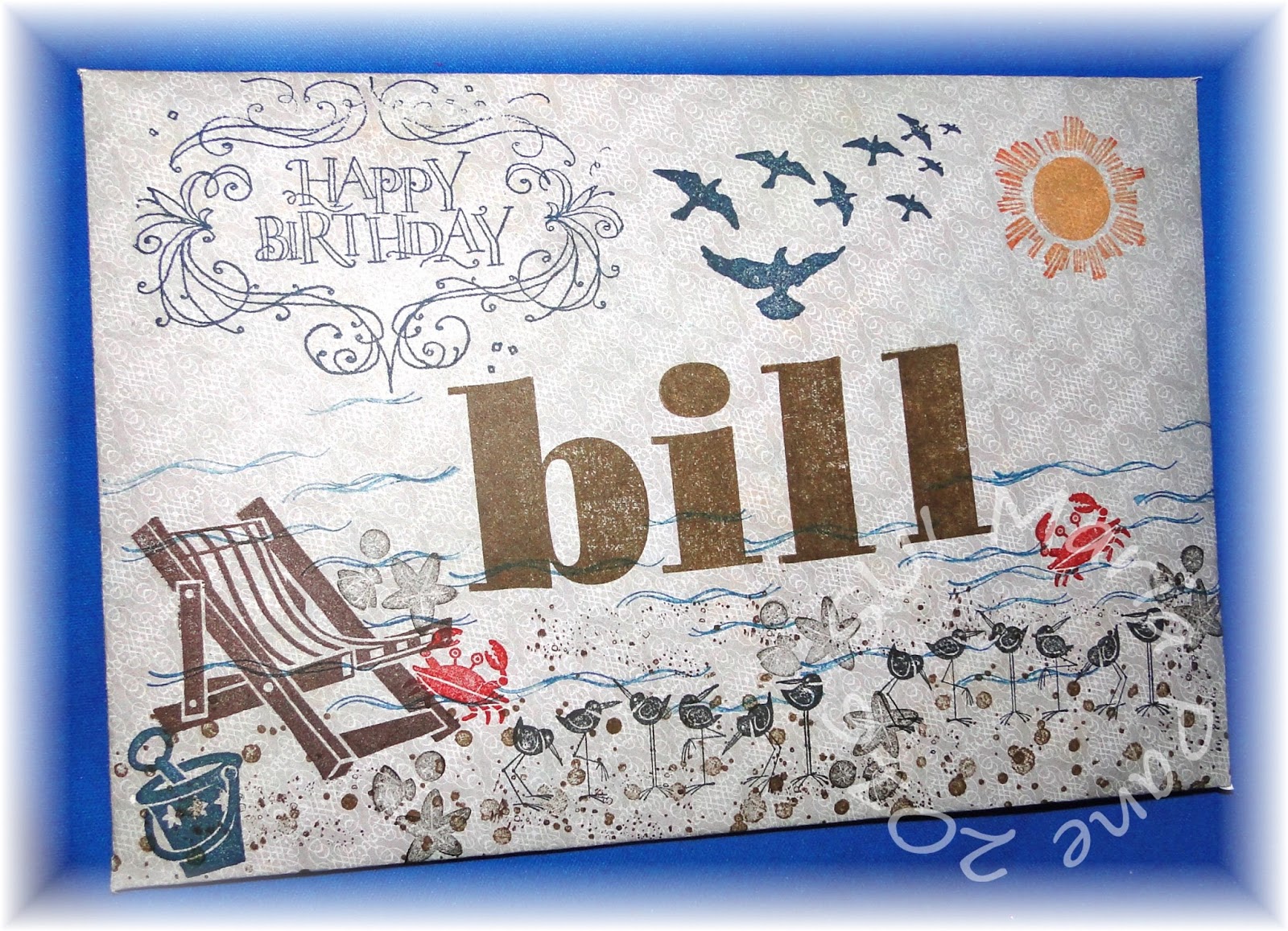Stampin and Scrappin With Ri Ri: HAPPY BIRTHDAY BILL!