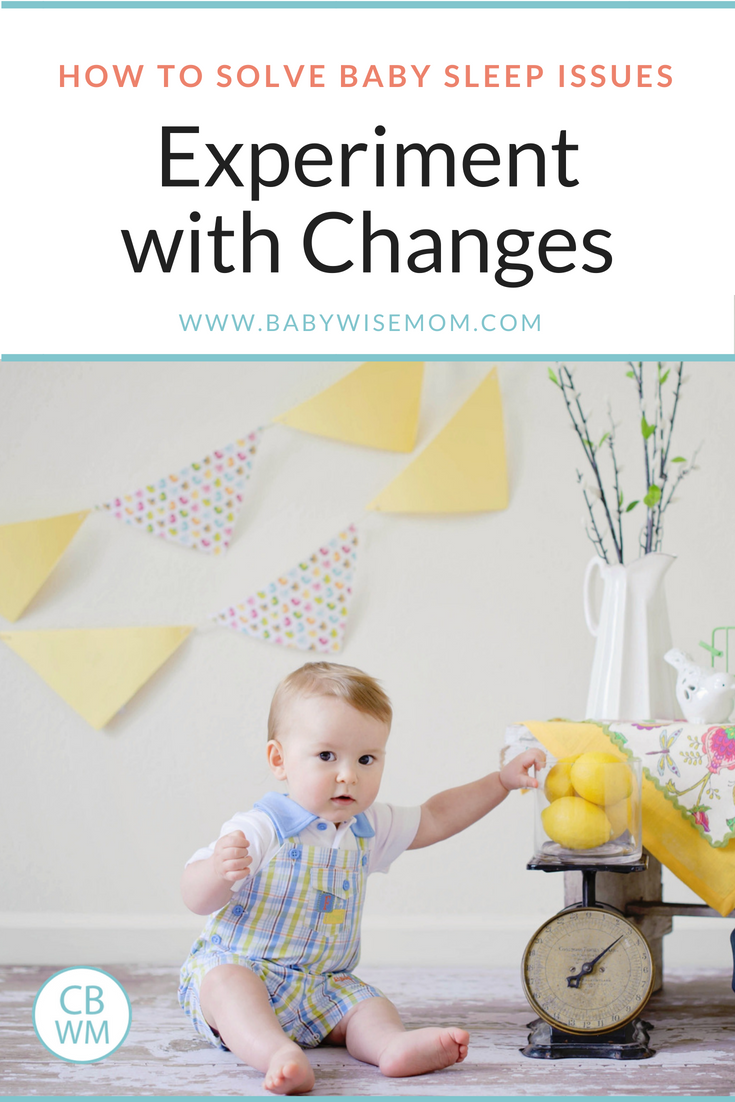How to Solve Baby Sleep Issues: Experiment - Babywise Mom