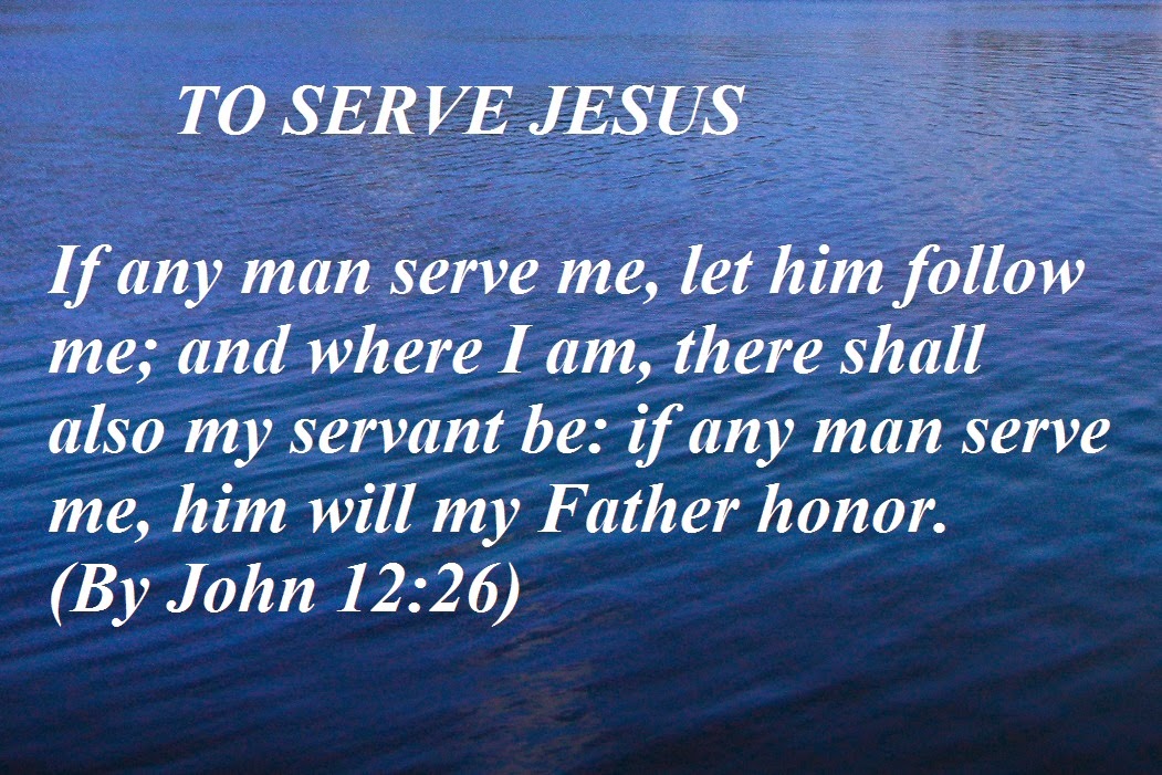 HOLY WORD: SERVE JESUS