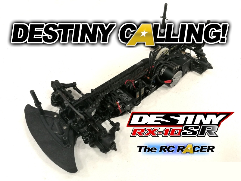 Destiny RX-10SR build review setting & race report | The RC Racer