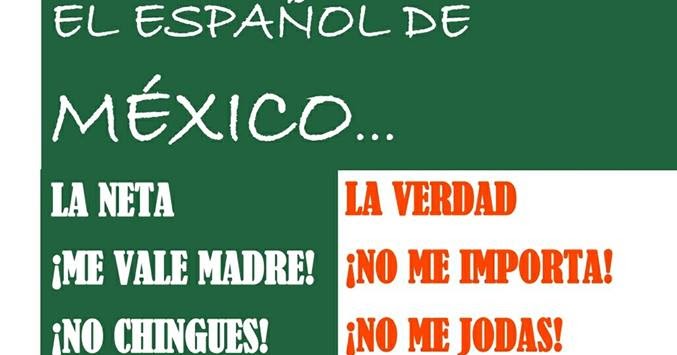 ¡Qué viva el español!: Mexicano
