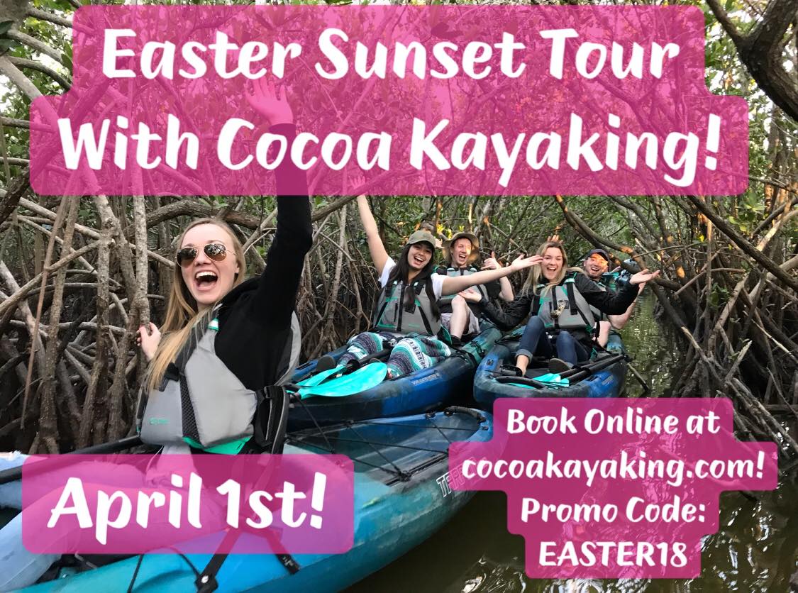 Easter Sunset Kayak Tour Discount with Cocoa Kayaking on April 1st!
