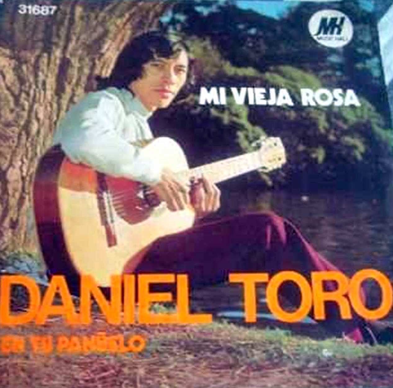 Folklore del NOA: DANIEL TORO - MI VIEJA ROSA / ESTÁS EN TU PAÑUELO ...